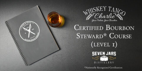 Seven Jars Bourbon Steward Certification | Seven Jars Distillery